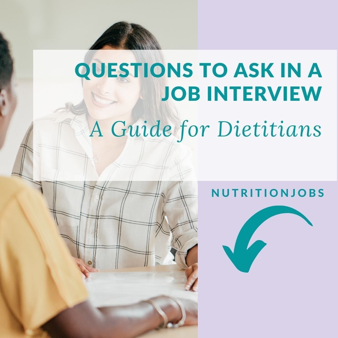 Job Interview Questions to Ask - A Dietitian's Guide | NutritionJobs