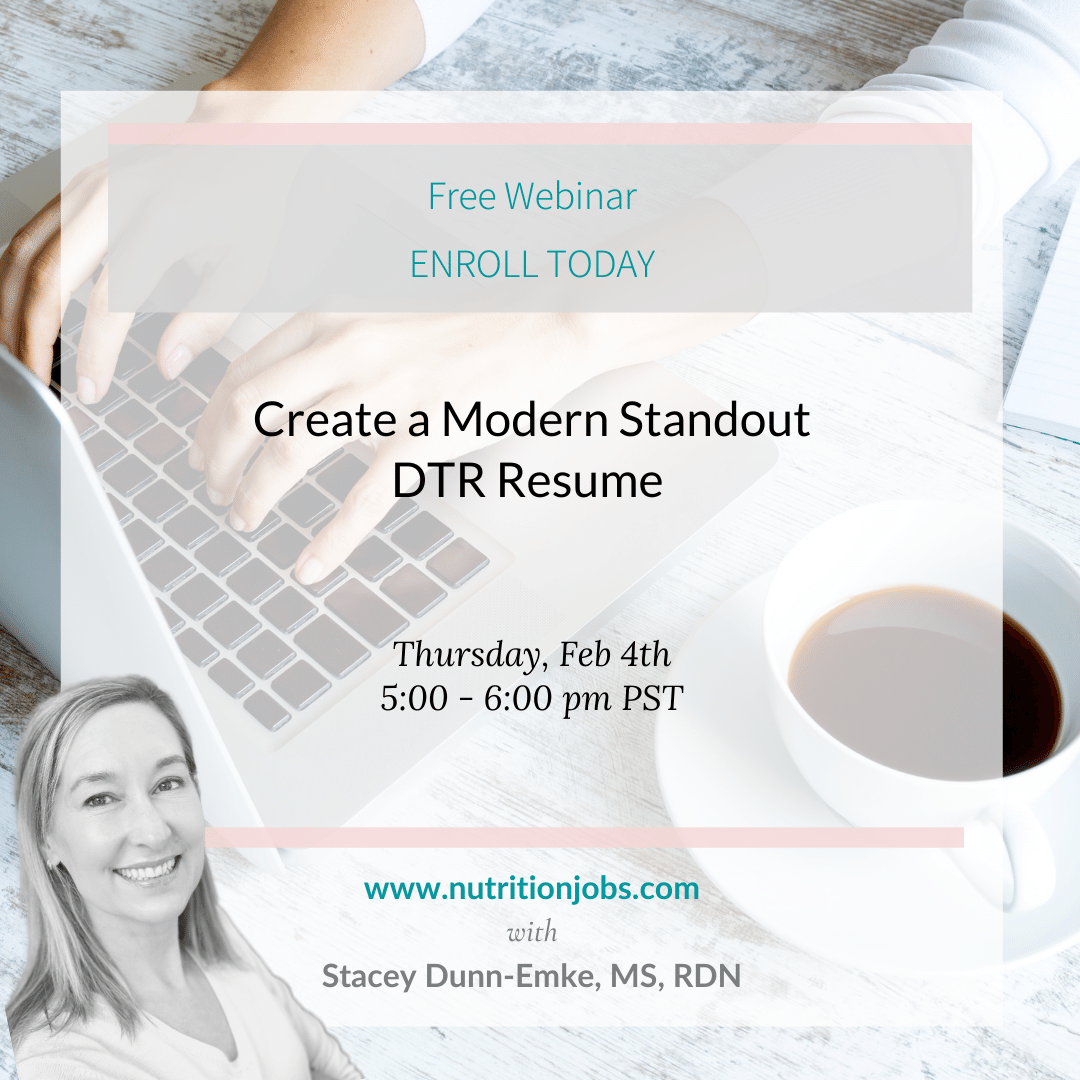 Creating a Modern DTR Resume Webinar | NutritionJobs